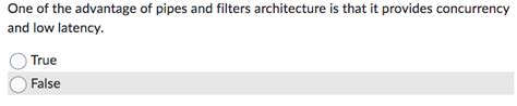 Solved One Of The Advantage Of Data Centered Architecture Chegg