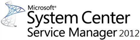 Everything Sharepoint Microsoft System Center Service Manager 2012 Gotchas