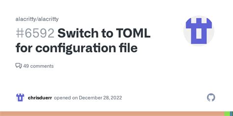 Switch To Toml For Configuration File · Issue 6592 · Alacritty