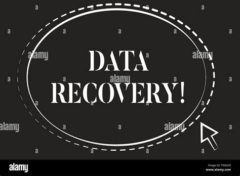Conceptual Hand Writing Showing Data Recovery Concept Meaning Process