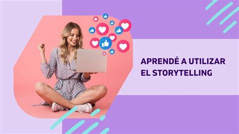 Cómo utilizar el Storytelling en el Marketing Digital SerStorm
