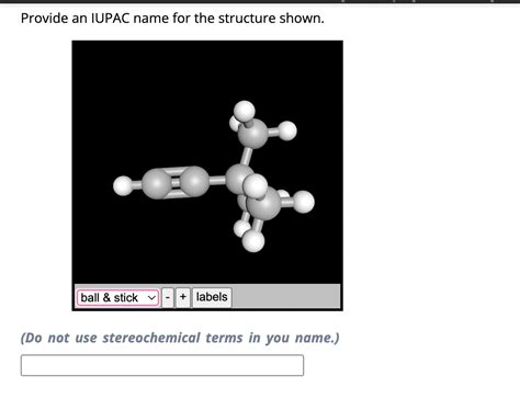 Solved Provide An IUPAC Name For The Structure Shown Do Chegg Com