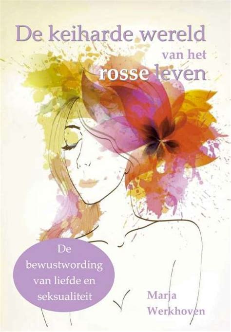 De Keiharde Wereld Van Het Rosse Leven Gigaboek De Internetuitgeverij