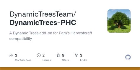 GitHub DynamicTreesTeam DynamicTrees PHC A Dynamic Trees Add On For Pam S Harvestcraft
