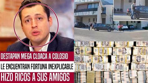 DESTAPAN MEGA CLOACA A COLOSIO LE ENCUENTRAN MANSIÓN Y RIQUEZA