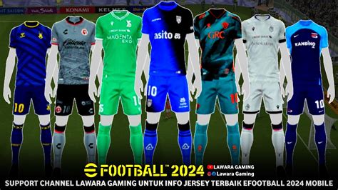 Jersey Terbaik EFootball 2024 Mobile Spc By Lawara Gaming