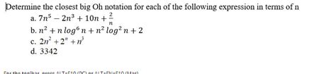Solved Order The Following List Of Functions By Their B