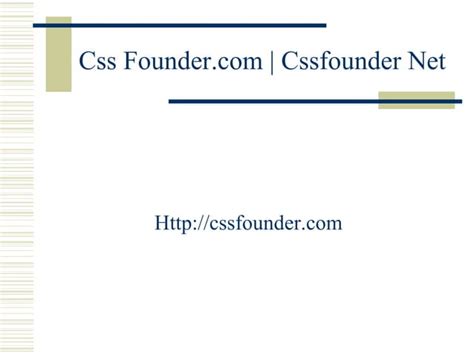 Css Founder Cssfounder Net Ppt