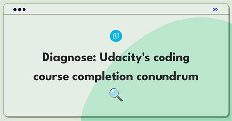 Udacity Course Completion Decline Rca Product Interview Nextsprints