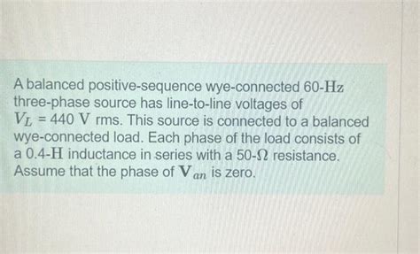 Solved Find Line Current Phasors And Power Delivered And Chegg