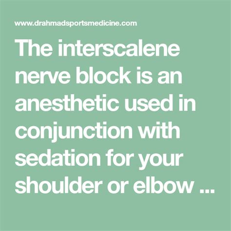 Interscalene Nerve Block Anesthesia For Shoulder And Elbow Surgery