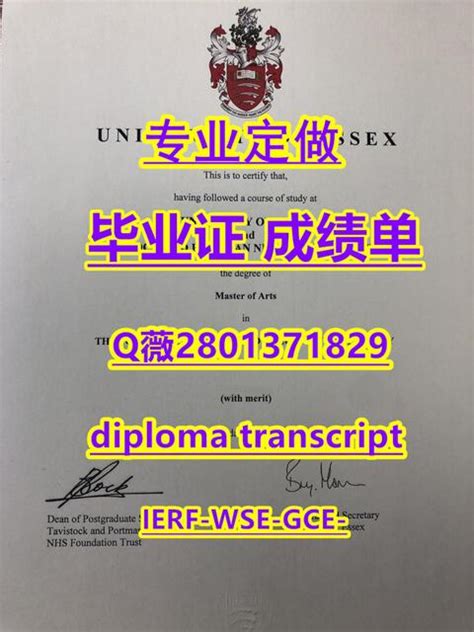 国外学位证书补办essex毕业证【q薇2801371829】未能正常完成学业定做英国埃塞克斯大学学位证成绩单全套办理essex学历认证留信网