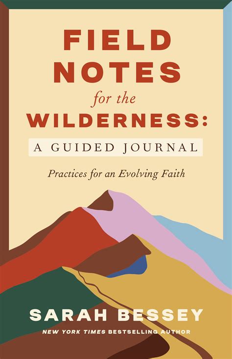 Field Notes For The Wilderness — Sarah Bessey