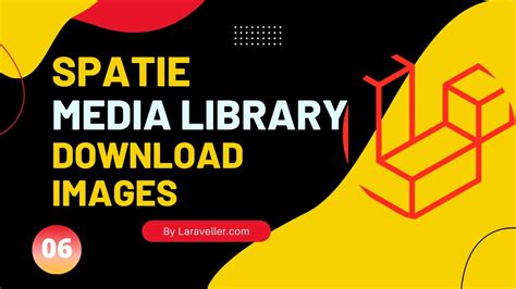 06 Download Images Laravel Media Library Tutorial Laravel 9