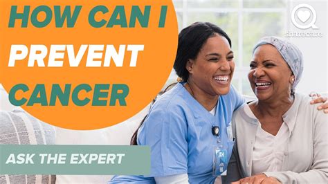 How Can You Prevent Cancer Ask The Experts Sharecare Youtube