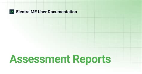 assessment reports elentra me user documentation