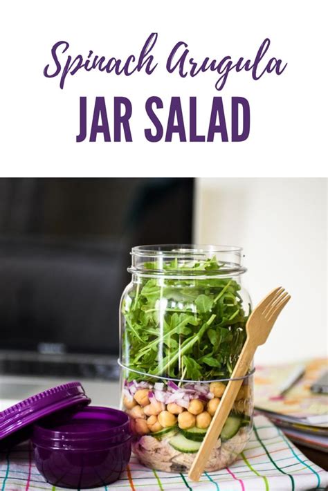 Weekday Lunch Tuna And Arugula Jar Salad Recipe • Homemakers Habitat