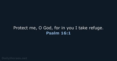 February 17 2020 Bible Verse Of The Day Nrsv Psalm 161