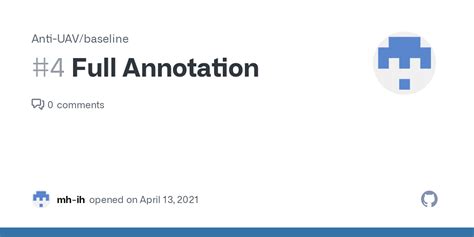 Full Annotation Issue 4 Anti UAV Baseline GitHub