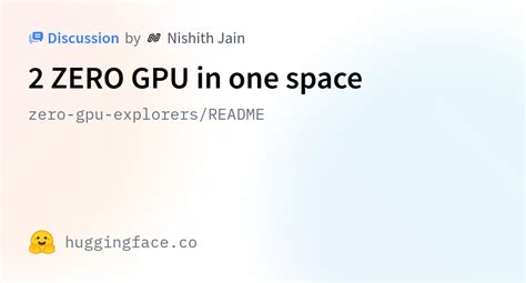 zero gpu explorers readme · 2 zero gpu in one space
