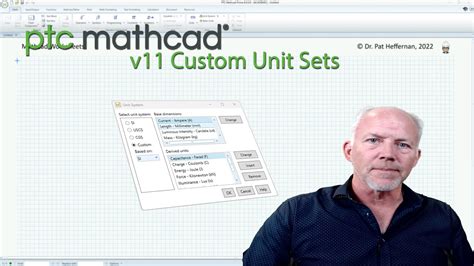 Ptc Mathcad V11 Custom Unit Sets Youtube