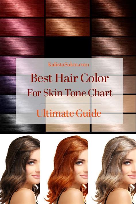 The Best Hair Color For Skin Tone Chart Ultimate Guide Kalista