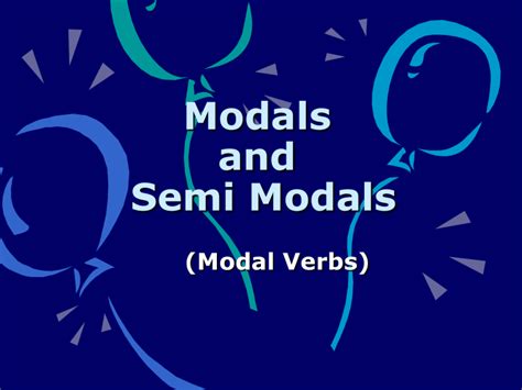 Modal Verbs English Grammar Presentation