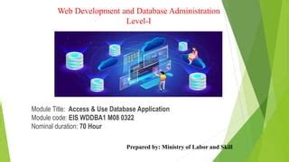 Module Access Use Database Application Pptx