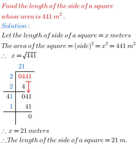 Find The Length Of The Side Of A Square Whose Area Is 441 Square Meter