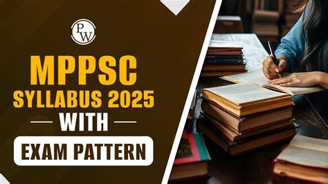 Mppsc Syllabus 2025 With Exam Pattern Pw Store