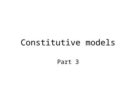 Ppt Constitutive Models Dokumen Tips