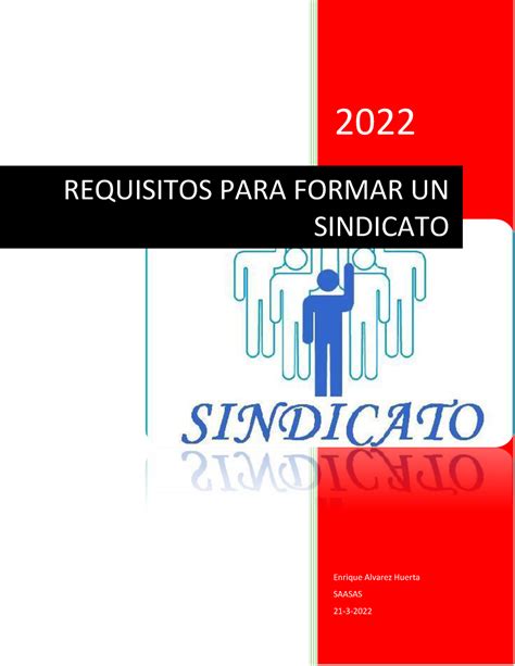 Requisitos QUE SE Deben Cumplir PARA Poder Formar UN Sindicato EN