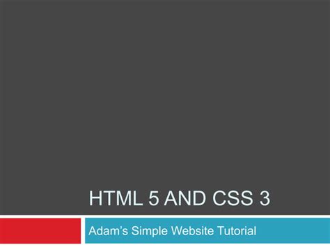 Tutorial Html5 And Css3 Site Ppt