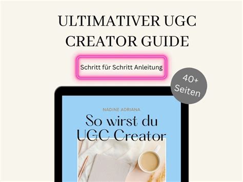 Ugc Guide Ultimativer Ugc Content Creator Guide So Wirst Du Ugc