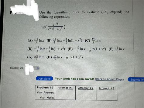 Solved Use The Logarithmic Rules To Evaluate Ie Expand