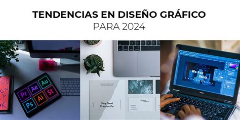 Tendencias Diseño Gráfico 2024 Instante Agencia