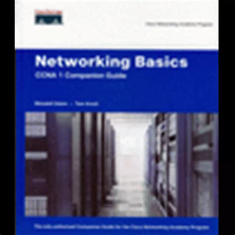 Networking Basics Ccna 1 Companion Guide Cisco Networking Academy