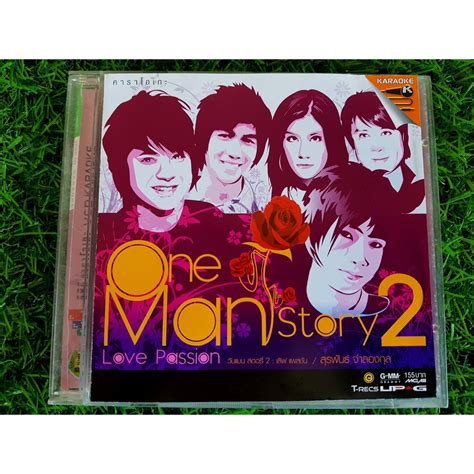 Vcd แผ่นเพลง One Man Story 2 เป๊ก ผลิตโชค ไอซ์ ศรัณยู เป๊ก เปรมณัช มด ทรีจี ต๋อง สุรพันธ์