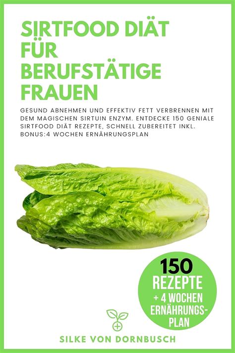 Sirtfood Diät für berufstätige Frauen Gesund Abnehmen und effektiv
