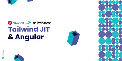 How To Enable Tailwind Jit Compilation Mode In Your Angular Project