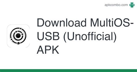 Multios Usb Unofficial Apk Android App Free Download