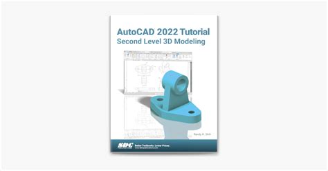 ‎autocad 2022 Tutorial Second Level 3d Modeling By Randy H Shih On