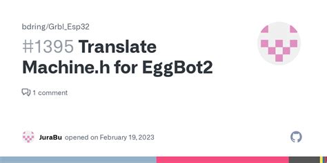 Translate Machine H For EggBot2 Issue 1395 Bdring Grbl Esp32 GitHub