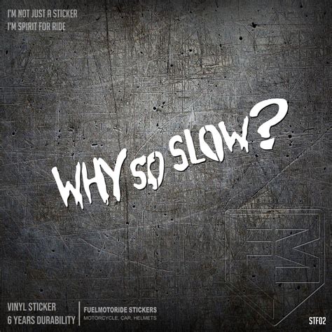 Jual Sticker Body Helm Motor Why So Slow Fm Sticker Series Shopee