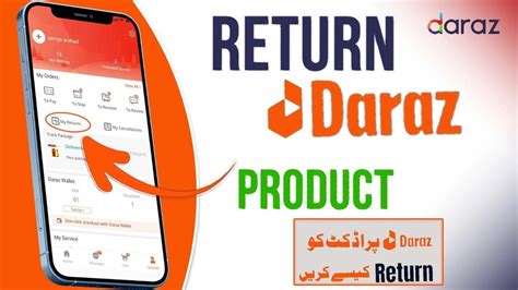 How To Return Daraz Product Daraz Order Return Karne Ka Tarika