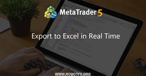 export to excel in real time library metatrader 4 [download
