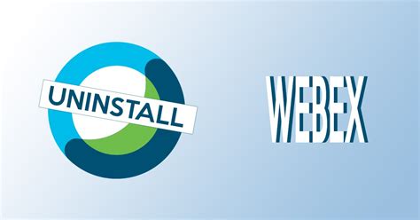 All The Possible Ways To Uninstall Webex Conference App From PC