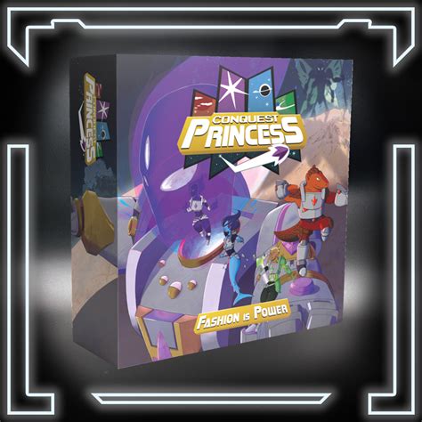 Conquest Princess Fashion Is Power By Fight In A Box Fashion Hunter