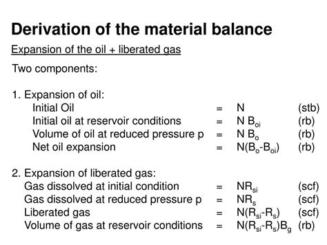 Ppt Material Balance For Oil Reservoirs Powerpoint Presentation Free