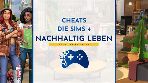 Die Sims 4 Nachhaltig Leben Cheats Portal Für Spieler Ritzyranger